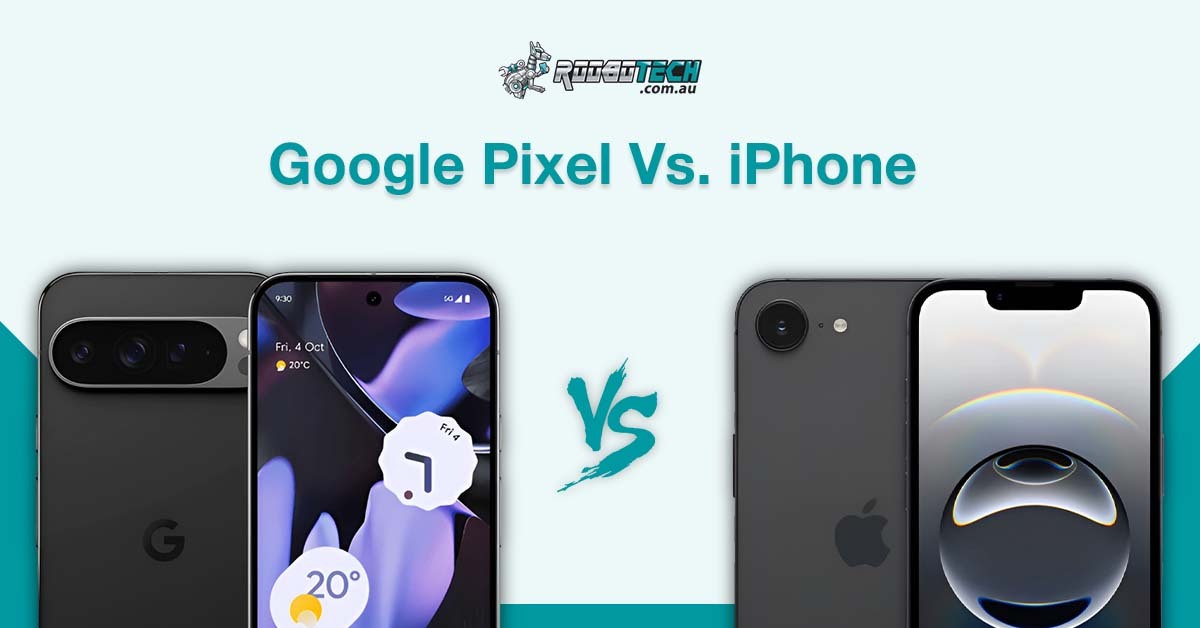 Which Smartphone Is Better Google Pixel vs iPhone? – Roobotech