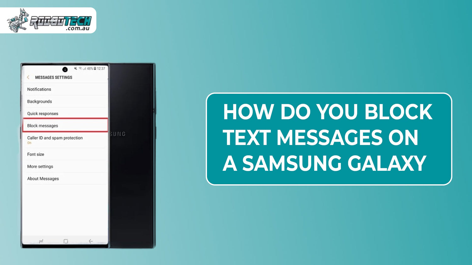 How Do You Block Text Messages on a Samsung Galaxy Phone – Roobotech