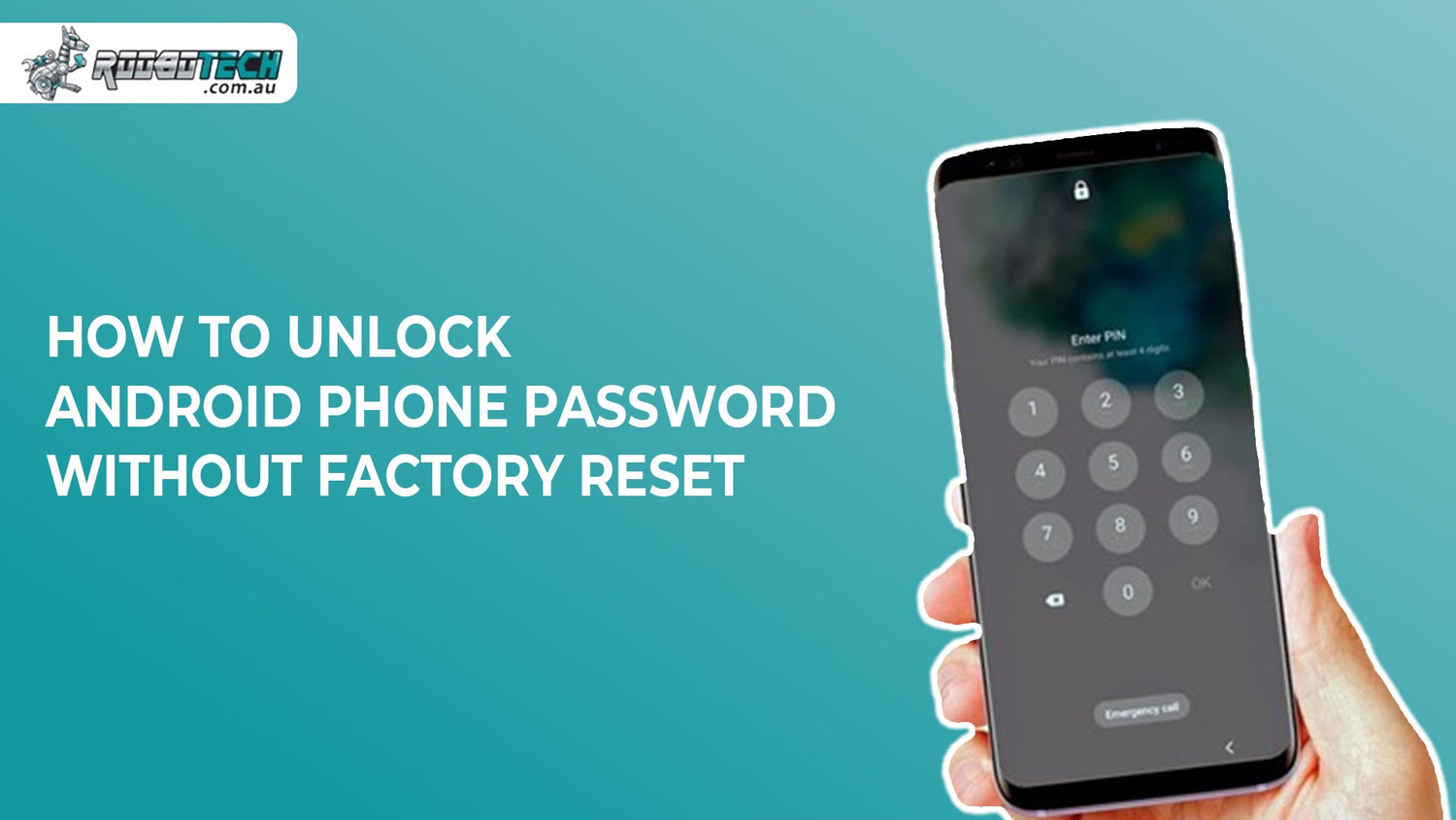 How to Unlock Android Phone Password Without Factory Reset? – Roobotech