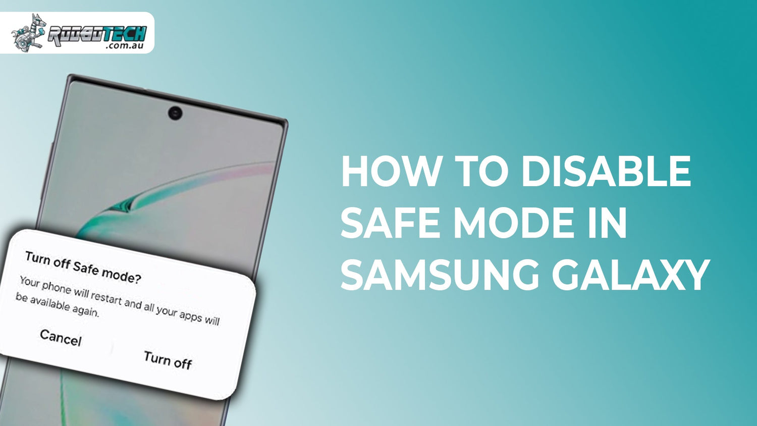 How to Disable Safe Mode on Samsung Galaxy in Simple Steps – Roobotech